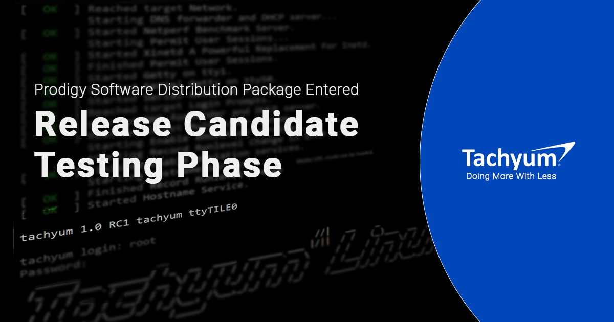 Tachyum Delivers a Release Candidate of its Prodigy Software Distribution Package Supporting ...